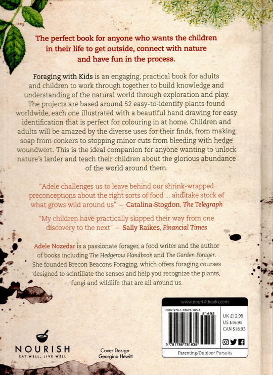 Foraging with Kids by Adele Nozedar - Hardcover – Camden Rose Inc ...