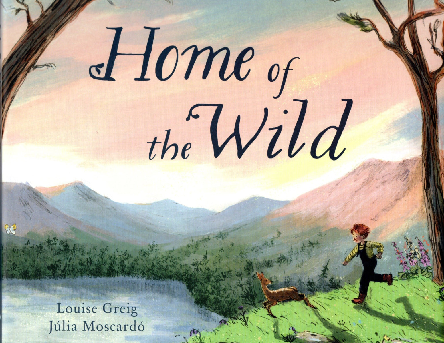 Home of the Wild by Louise Greig - Hardcover – Camden Rose Inc. / Palumba
